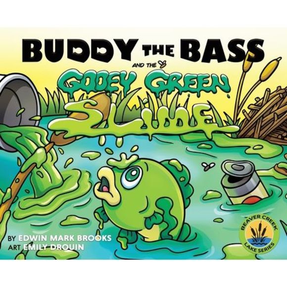 Edwin Brooks | Other | Buddy The Bass And The Gooey Green Slime Edwin ...